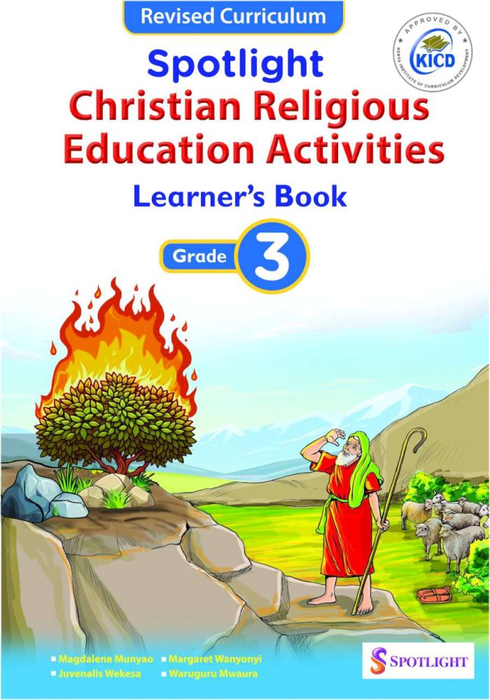 Spotlight CRE Activities Learner’s Book Grade 3 – Spotlight Publishers ...