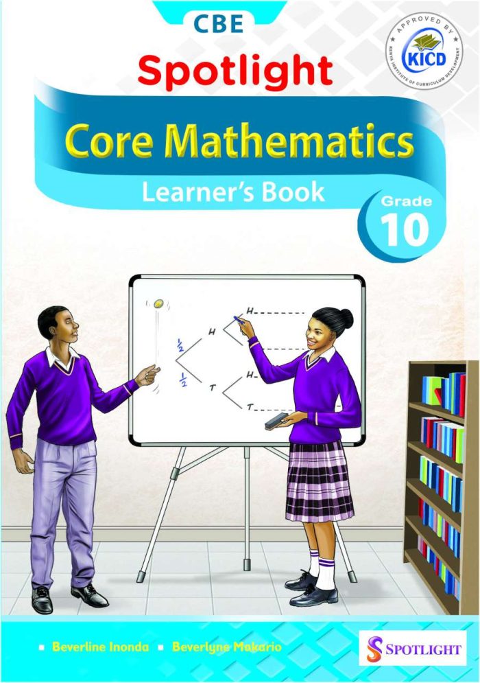 Spotlight Core Mathematics Learner’s Book Grade 10 – Spotlight ...