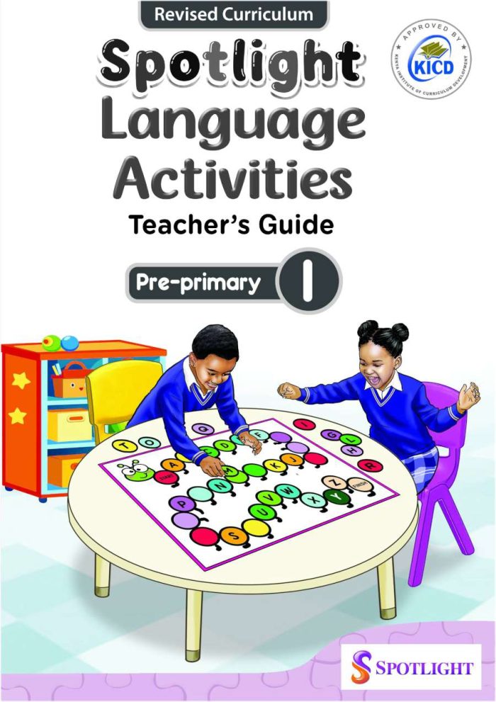 Spotlight Language Activities Teacher’s Guide Pre-Primary 1 – Spotlight ...