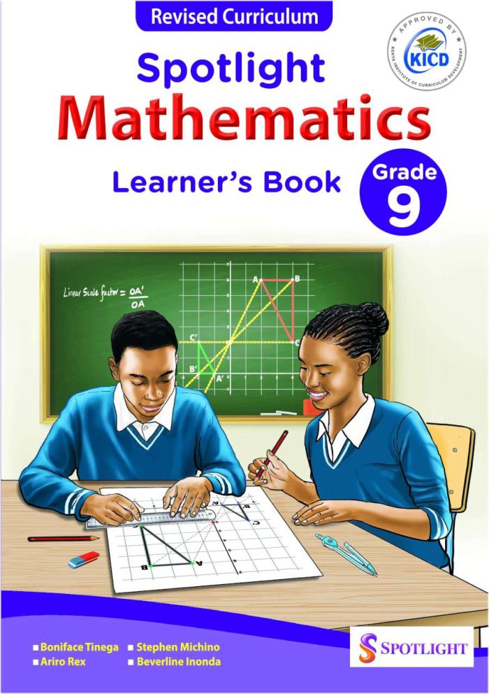 Spotlight Mathematics Learner’s Book Grade 9 – Spotlight Publishers Limited