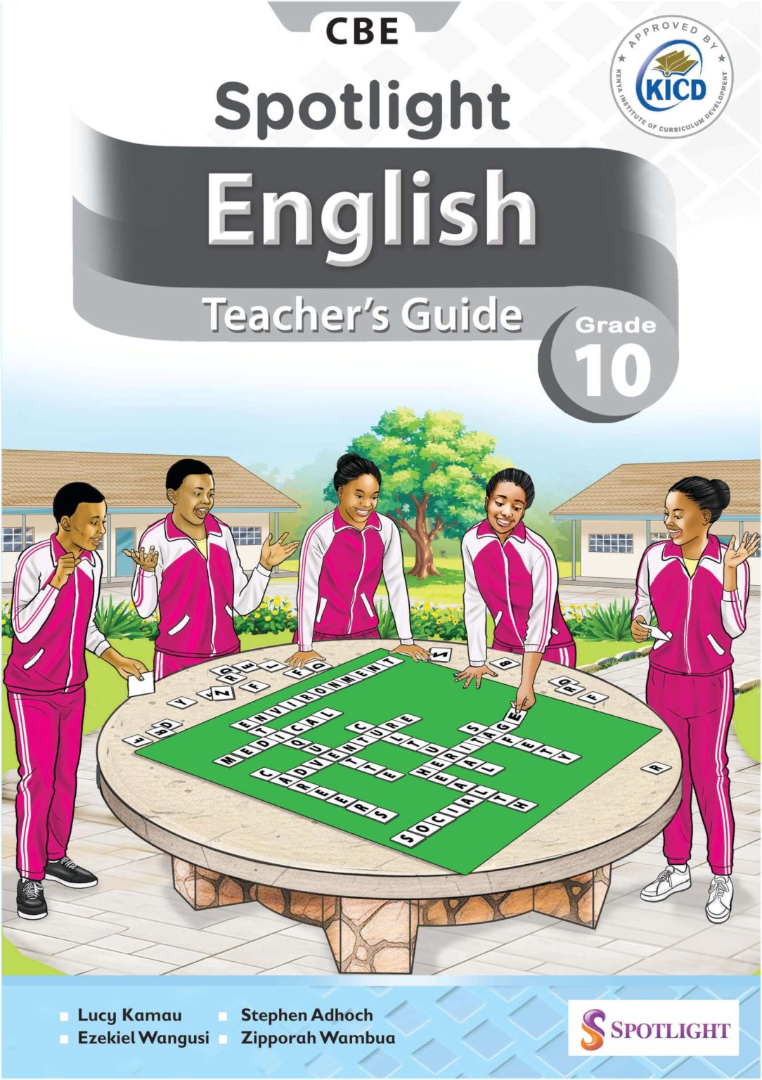 Spotlight English Teacher’s Guide Grade 10 – Spotlight Publishers Limited